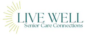 About – Live Well Senior Care Connections